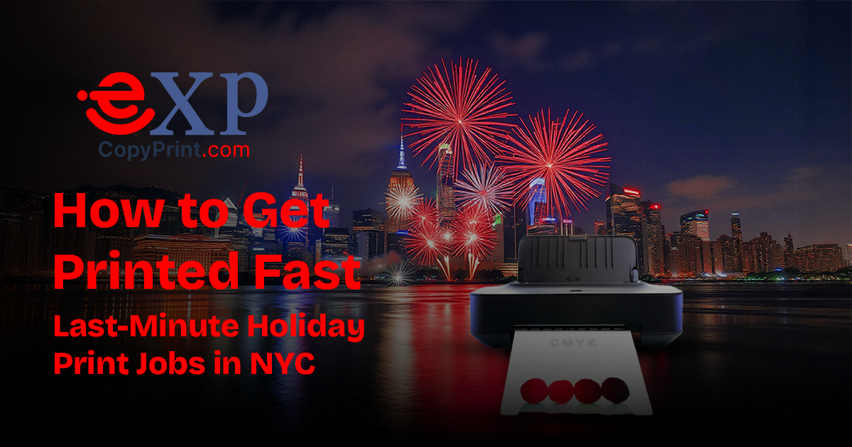 Last Minute Printing NYC: How to Get Holiday Print Jobs Done Fast - Blog